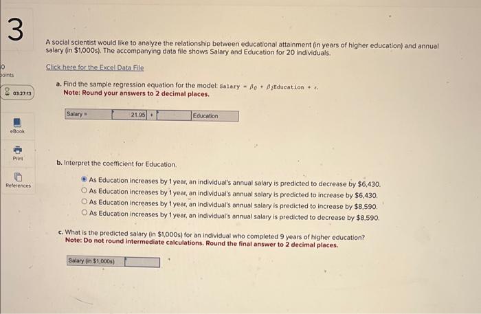 Solved A social scientist would like to analyze the | Chegg.com
