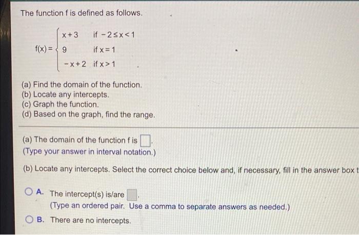 Solved The function fis defined as follows. X+3 if - 25x