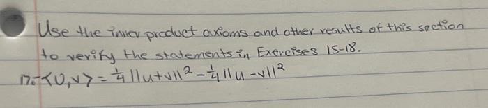 Solved Use the inner product axioms and other results of | Chegg.com