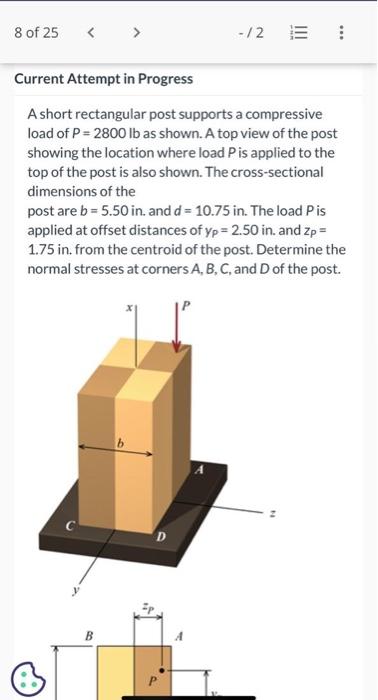 Solved A short rectangular post supports a compressive load | Chegg.com