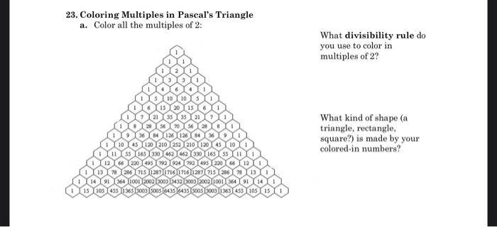 Solved 23. Coloring Multiples in Pascal's Triangle a. Color | Chegg.com