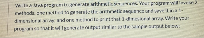 Solved Write a Java program to generate arithmetic | Chegg.com