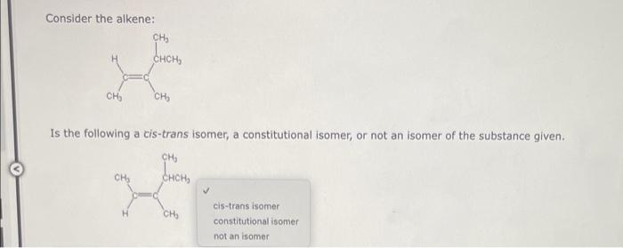 Decide for which of the following compounds cis-trans | Chegg.com
