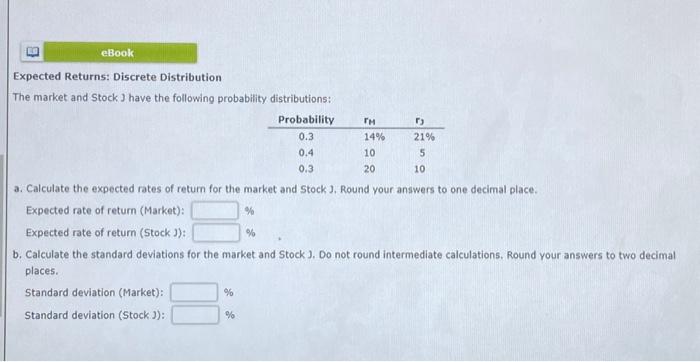 Solved Expected Returns: Discrete Distribution The market | Chegg.com