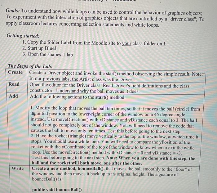 Solved Goals: To understand how while loops can be used to | Chegg.com
