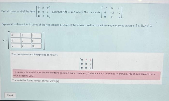 Solved Find all matrices A of the form ⎣⎡000x00yz0⎦⎤ such | Chegg.com