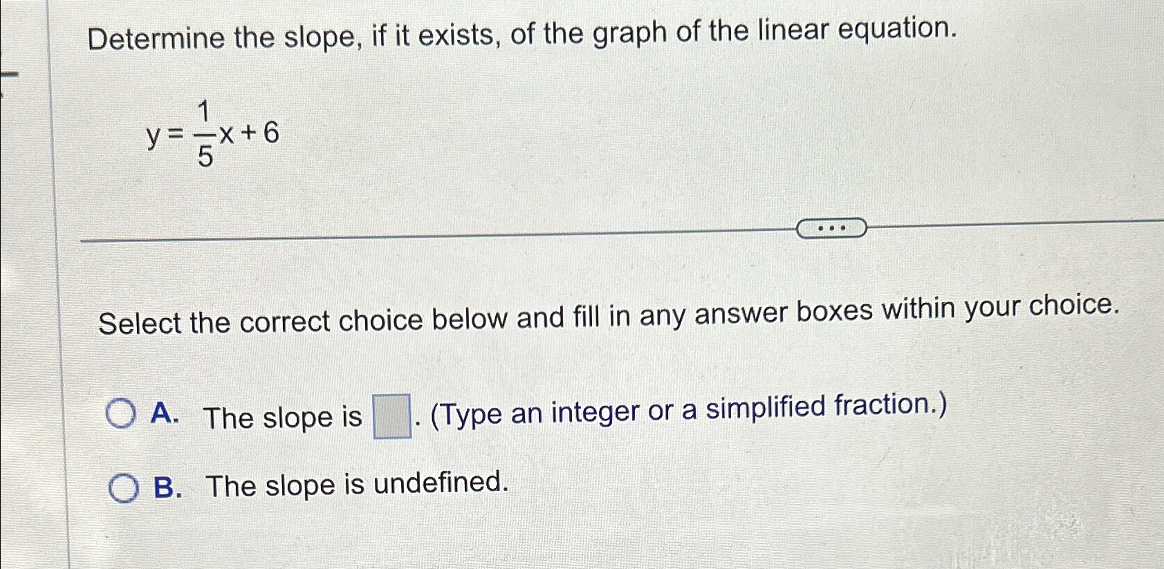 Solved Determine the slope, if it exists, of the graph of | Chegg.com