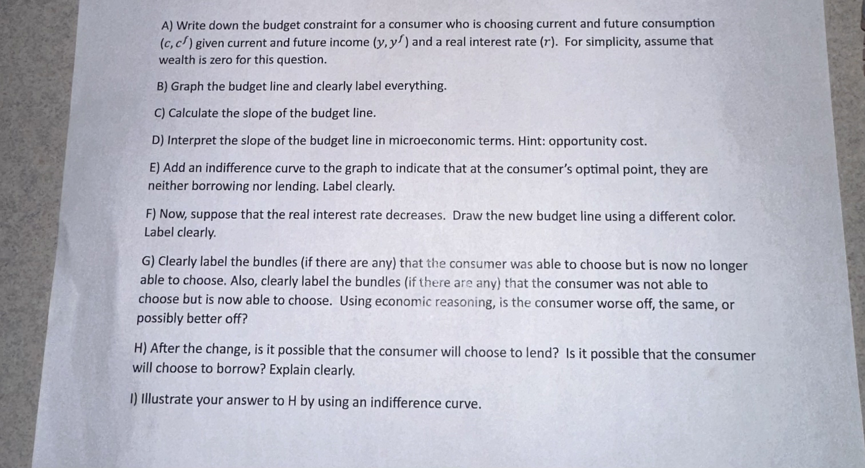 A) ﻿Write down the budget constraint for a consumer | Chegg.com