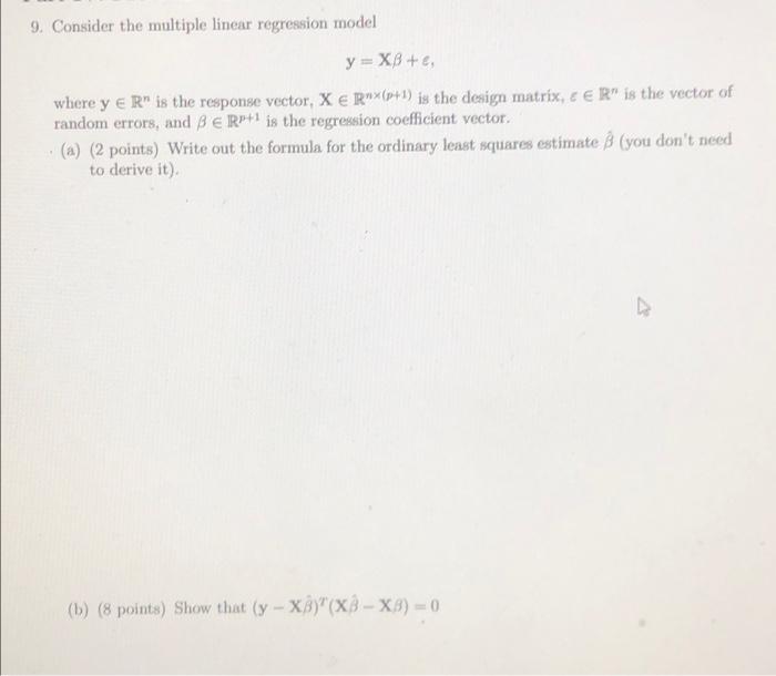 Solved 9 Consider The Multiple Linear Regression Model Y 6147