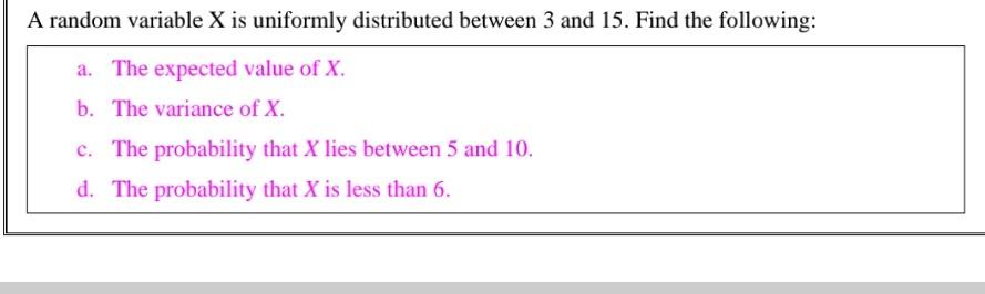 Solved A random variable X is uniformly distributed between | Chegg.com