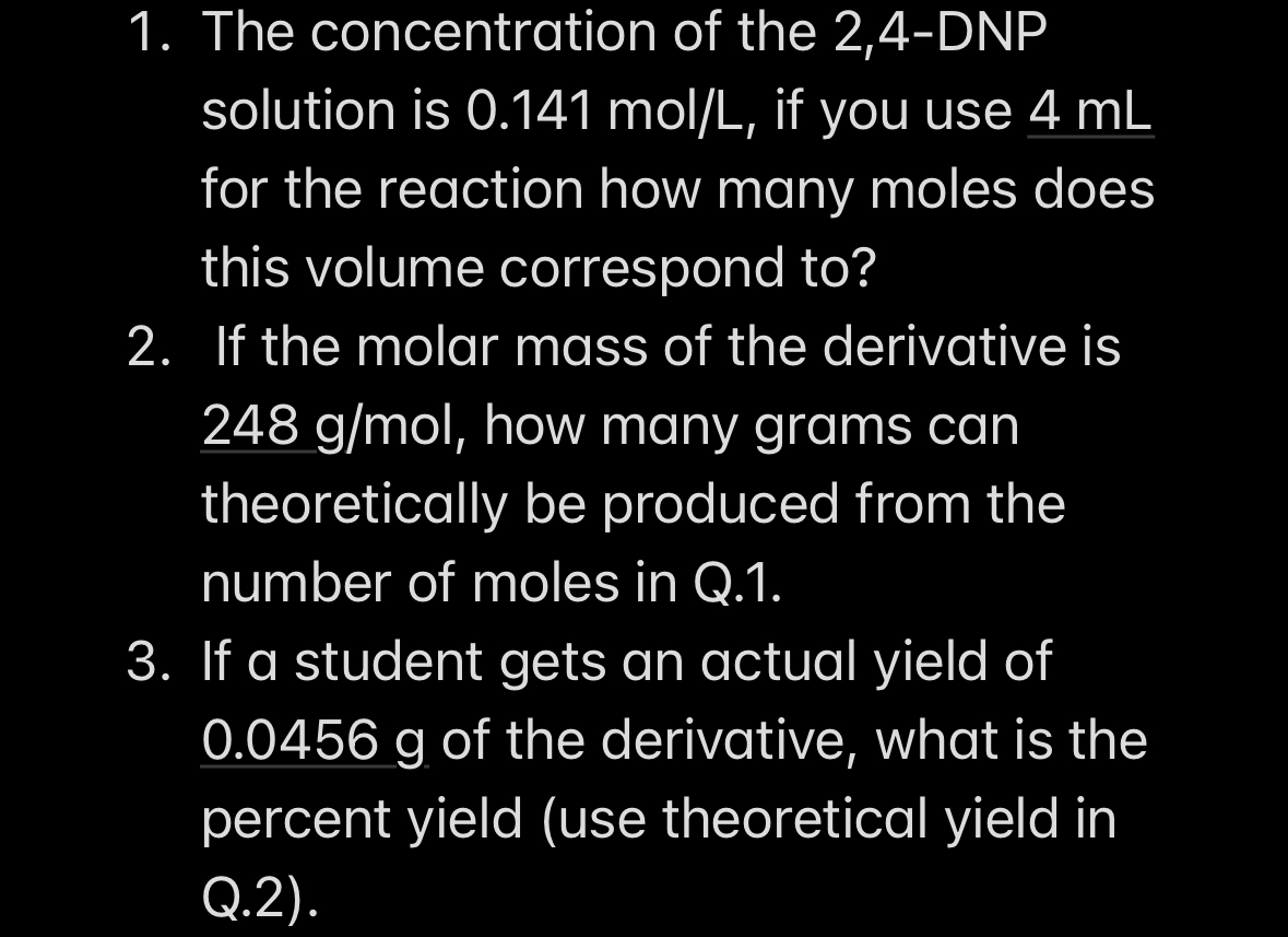 Solved 1. ﻿The concentration of the 2,4-DNP solution is | Chegg.com