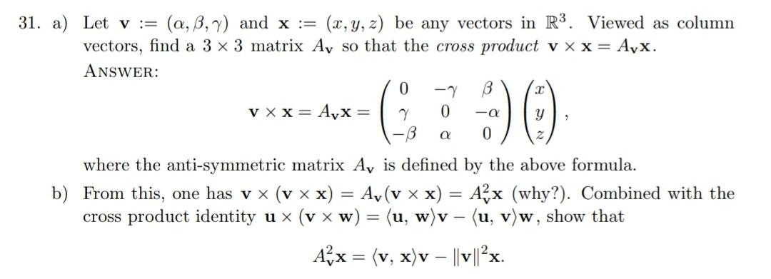 Solved 1. a) Let v:=(α,β,γ) and x:=(x,y,z) be any vectors in | Chegg.com