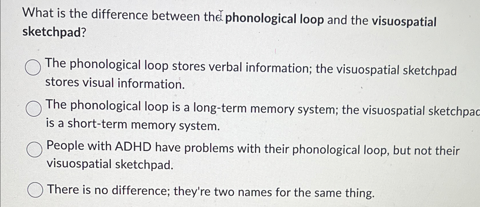 Solved What is the difference between the phonological loop | Chegg.com