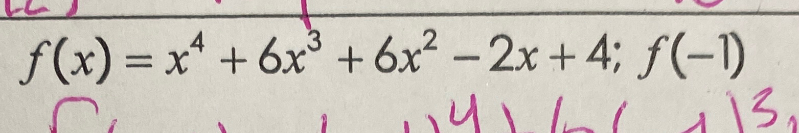 Solved evaluate each function using the remainder theorem | Chegg.com