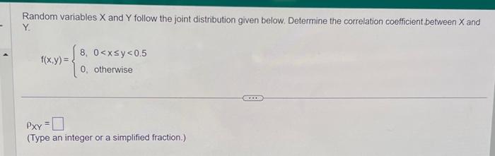 Solved Random variables X and Y follow the joint | Chegg.com