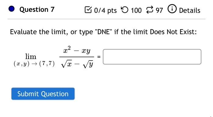 Solved Evaluate the limit, or type "DNE" if the limit Does | Chegg.com