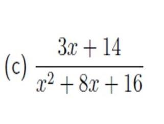 Solved (C) 3x + 14 x2 + 8x + 16 | Chegg.com
