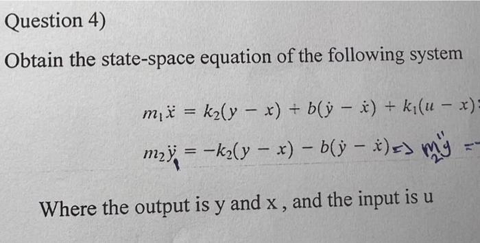 Solved Obtain The State Space Equation Of The Following