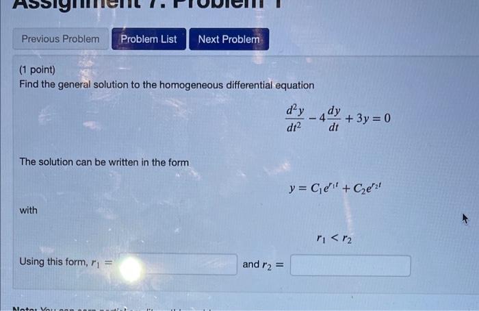 Solved (1 point) Find the general solution to the | Chegg.com Solved (1 point) Find the general solution to the | Chegg.com