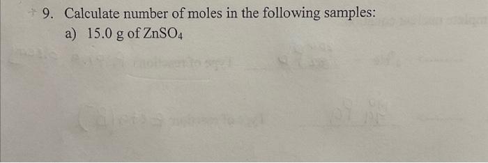 Solved 9. Calculate number of moles in the following | Chegg.com