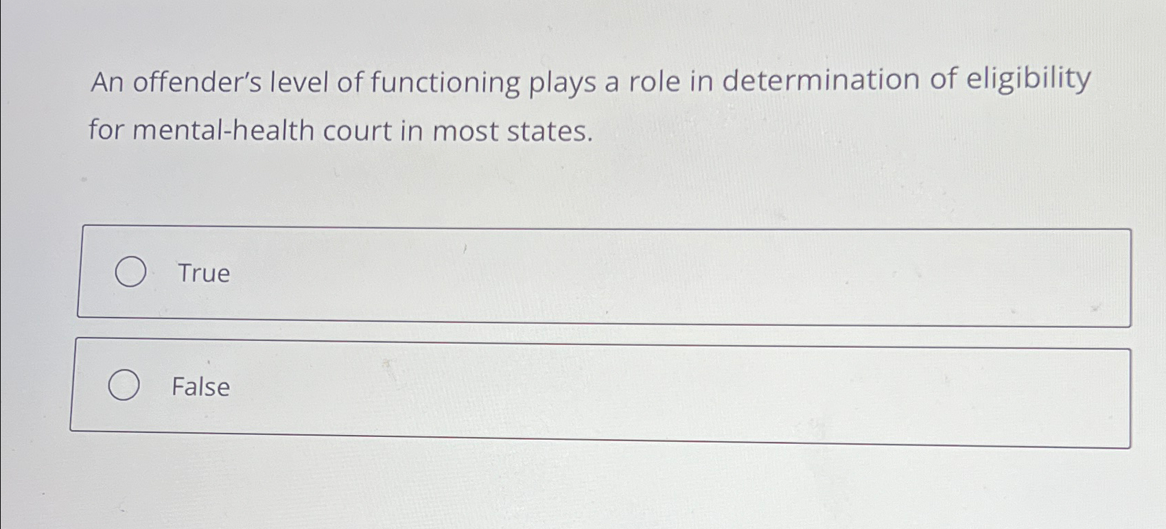 Solved An offender's level of functioning plays a role in | Chegg.com