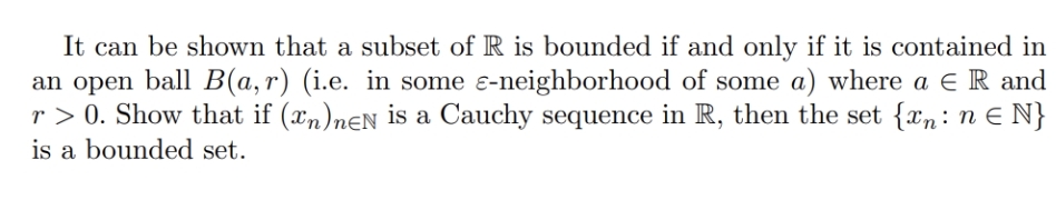 Solved It can be shown that a subset of R ﻿is bounded if and | Chegg.com