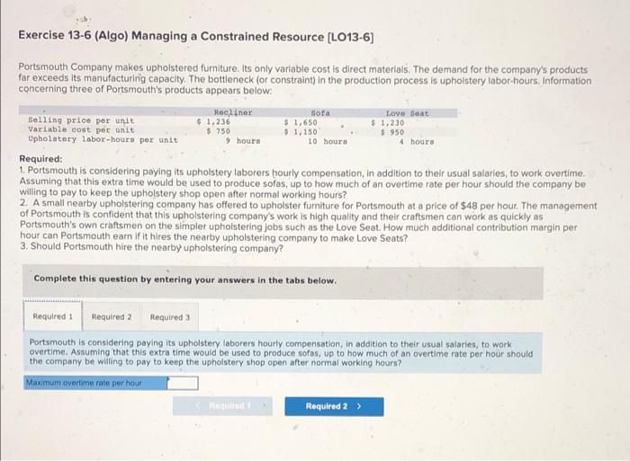 Solved Exercise 13-6 (Algo) Managing a Constrained Resource | Chegg.com
