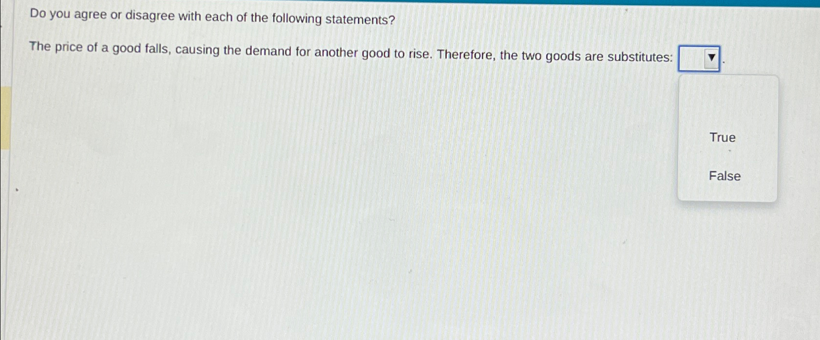Solved Do you agree or disagree with each of the following | Chegg.com