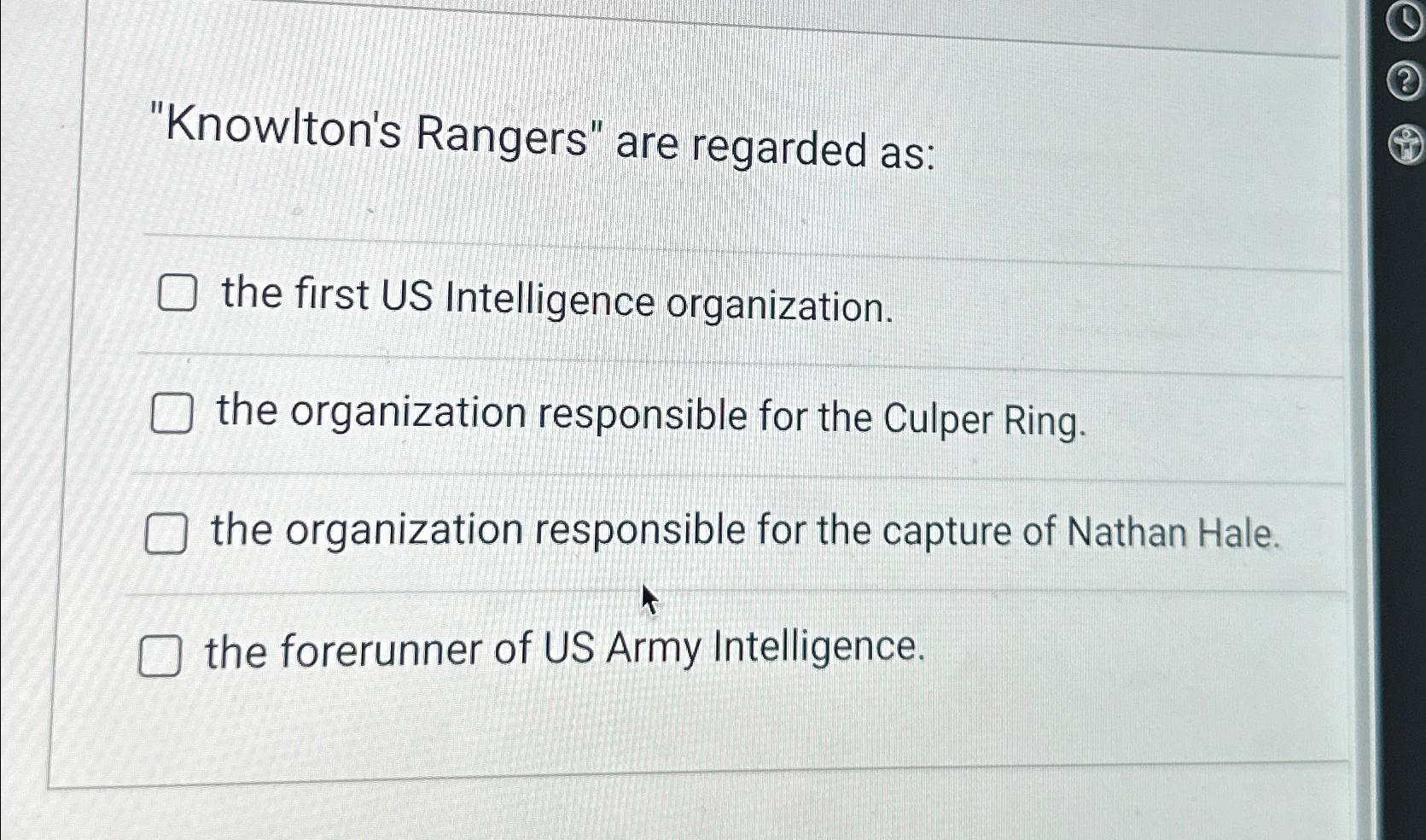 Solved "Knowlton's Rangers" are regarded as:the first US | Chegg.com