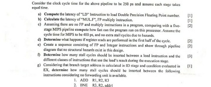 Q1 Consider the 8-stage pipelined processor with two | Chegg.com