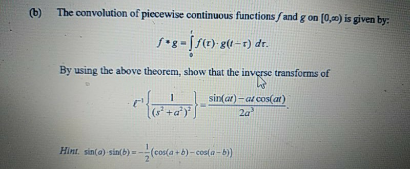Solved The convolution of piecewise continuous functions f | Chegg.com