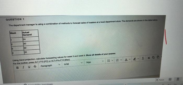 Solved Question 2 One Forecasting Model Was Used To Forecast