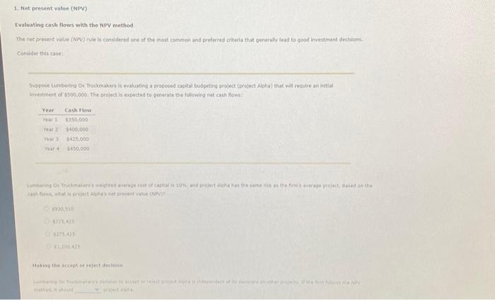 Solved Net present value (NPV) Evaluating cash Hows with the | Chegg.com