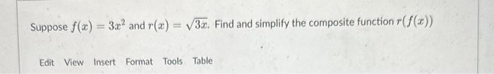 Solved Suppose f(x)=3x2 and r(x)=3x. Find and simplify the | Chegg.com