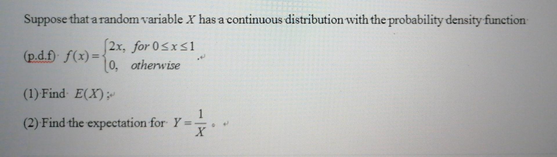 Solved Suppose that a random variable X has a continuous | Chegg.com