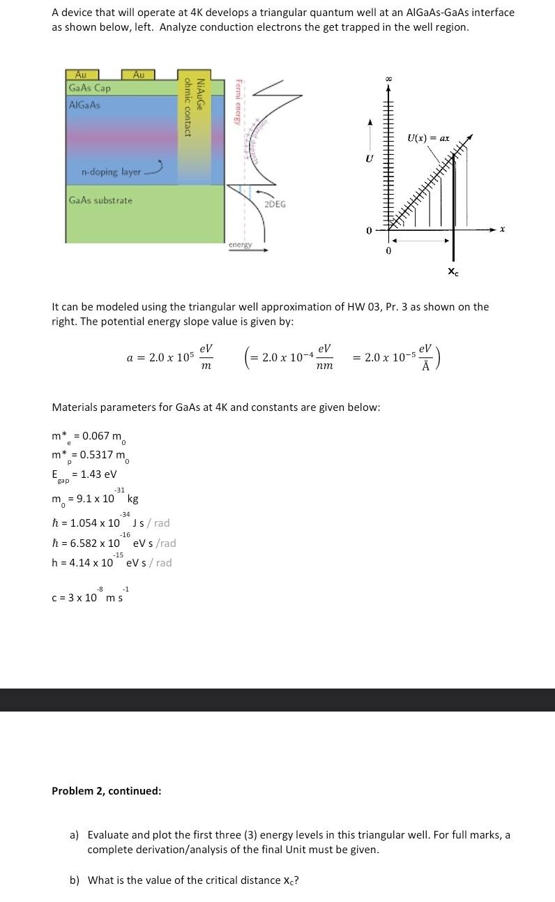 A device that will operate at 4 K develops a | Chegg.com