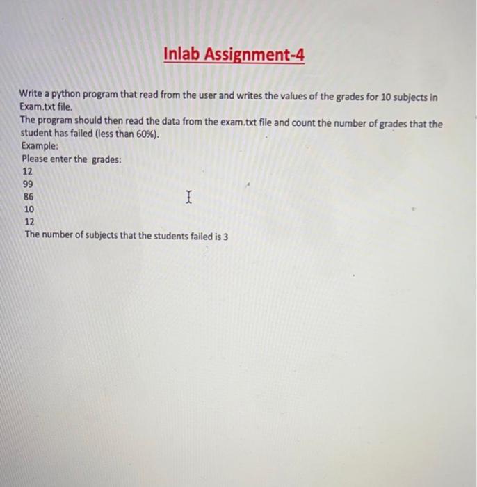 Solved Inlab Assignment 4 Write A Python Program That Read