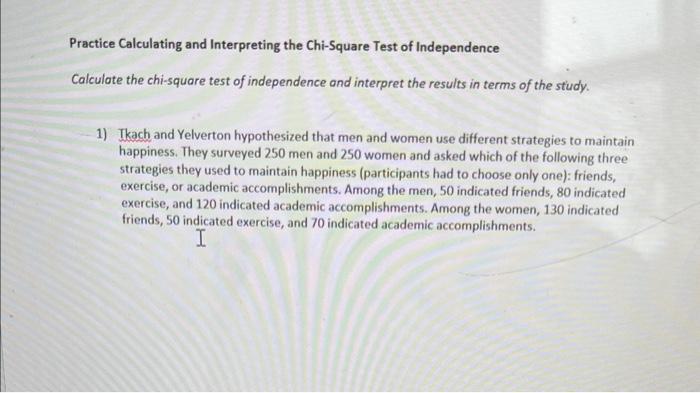 Solved Practice Calculating and Interpreting the Chi-Square | Chegg.com