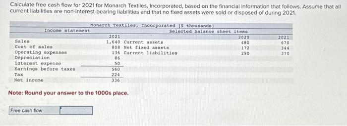 Solved Calculate free cash flow for 2021 for Monarch | Chegg.com
