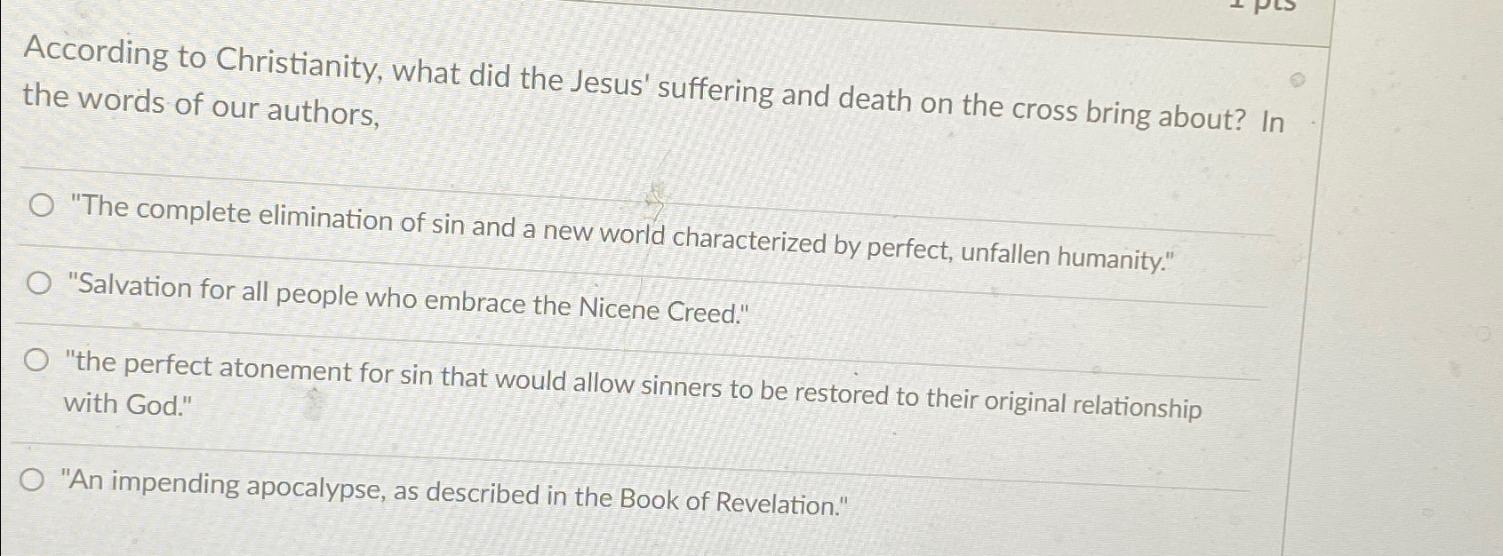 Solved According to Christianity, what did the Jesus' | Chegg.com