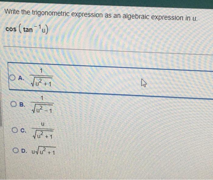Solved Write the trigonometric expression as an algebraic | Chegg.com
