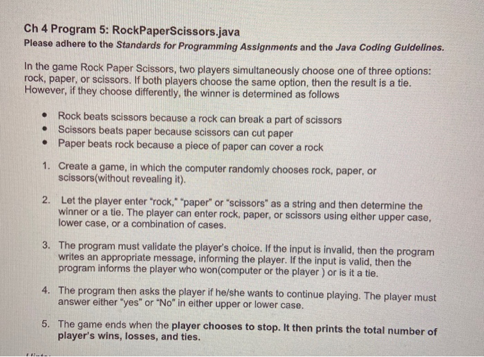 Solved Ch 4 Program 5: RockPaperScissors.java Please adhere | Chegg.com