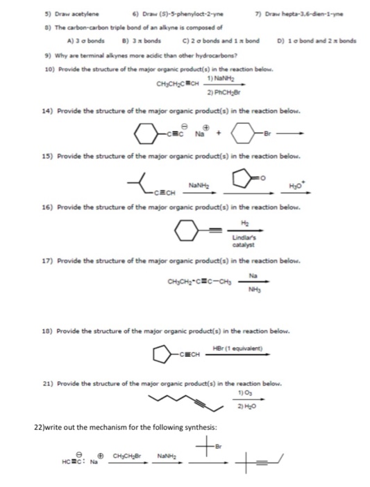 Solved 5) Draw acetylene 6) Draw (S)-5-phenyloct-2-yne 7) | Chegg.com