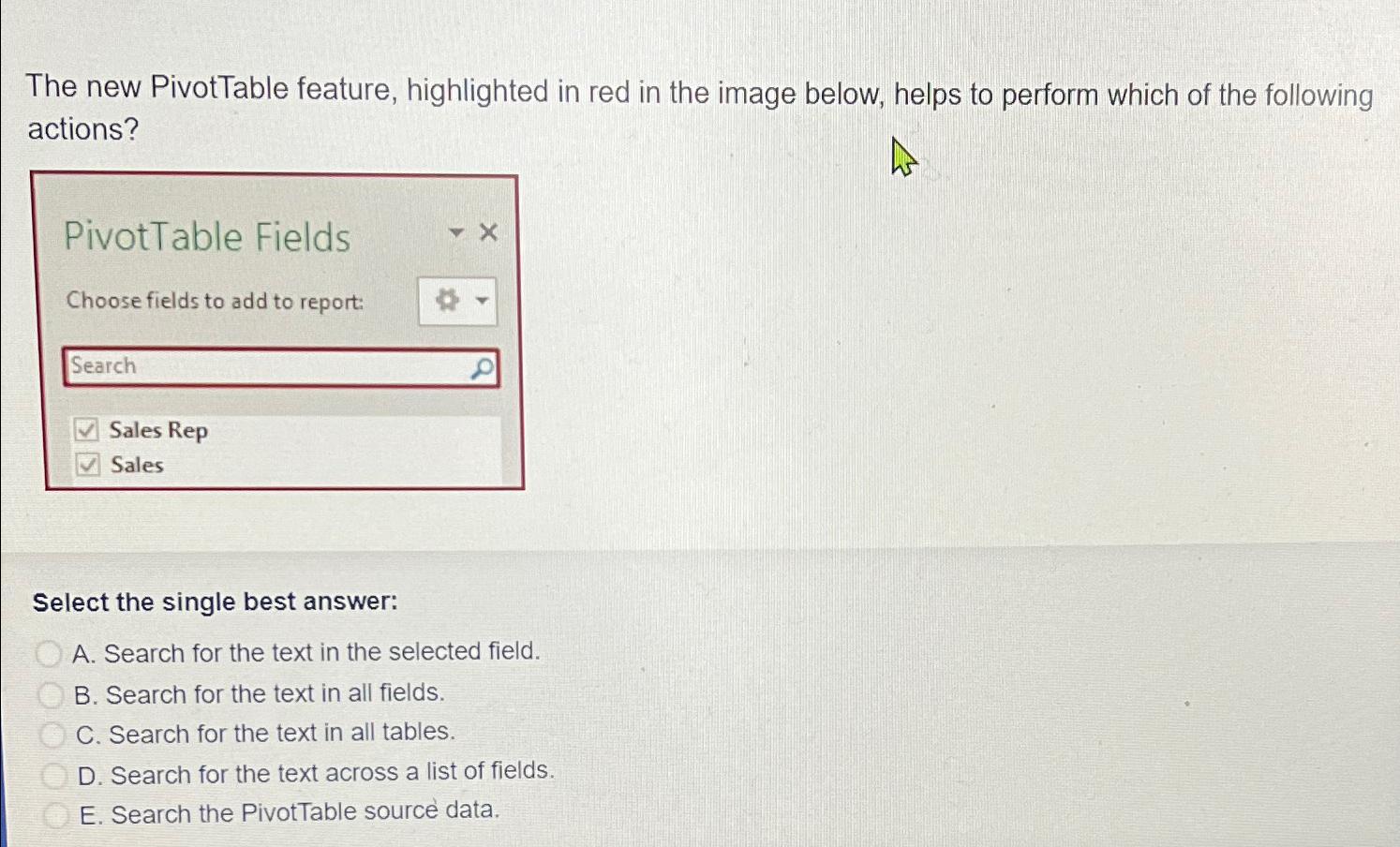 Solved The new PivotTable feature, highlighted in red in the | Chegg.com