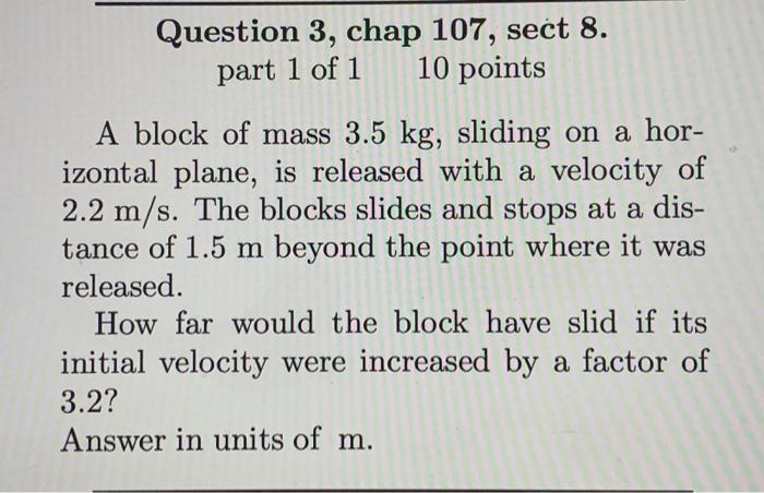 Solved Question 3, chap 107, sect 8. part 1 of 110 points A | Chegg.com
