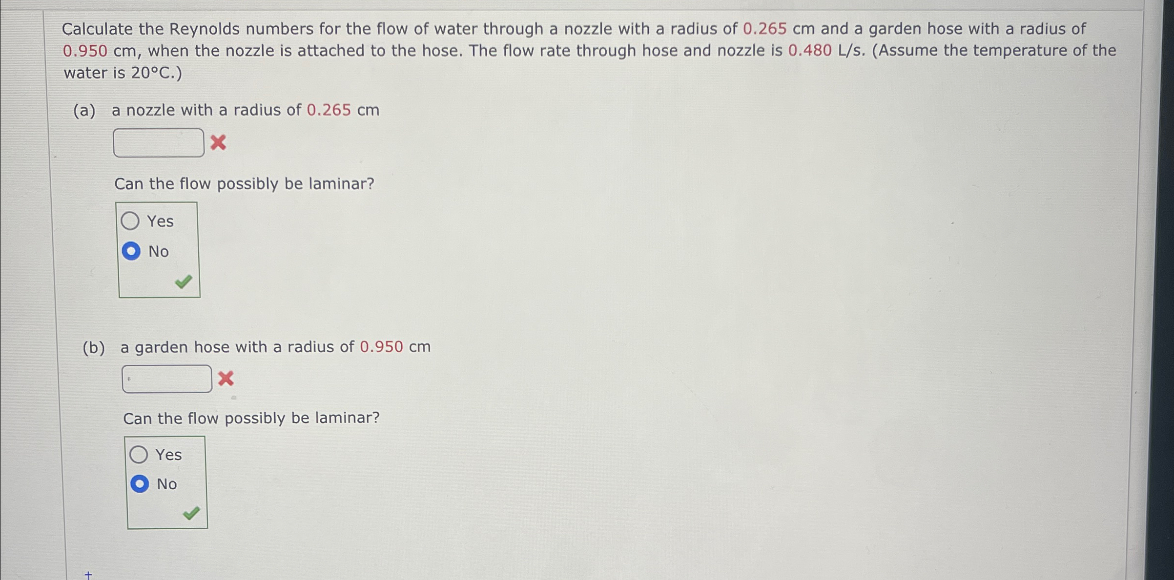 Solved Calculate the Reynolds numbers for the flow of water | Chegg.com