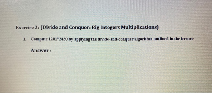 Solved Exercise 1: (Divide and Conquer: Binary tree | Chegg.com