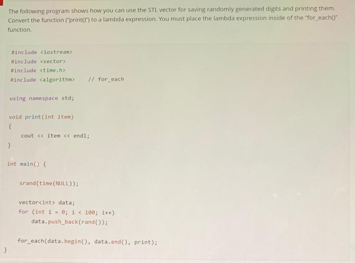 Solved The following program shows how you can use the STL | Chegg.com