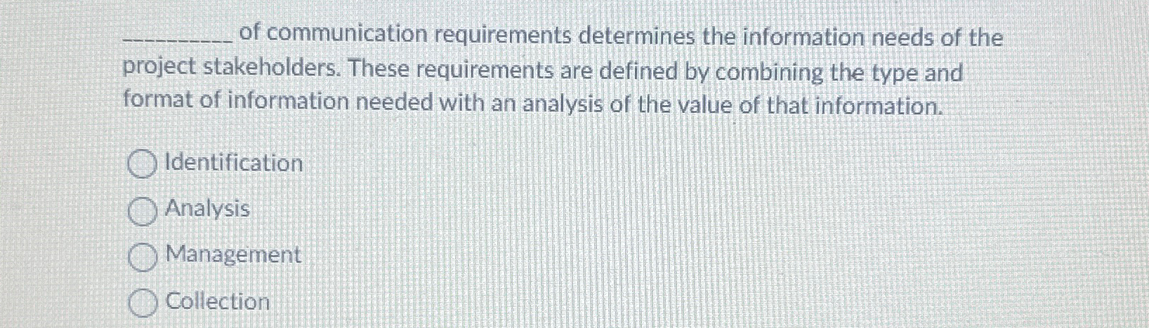 Solved of communication requirements determines the | Chegg.com