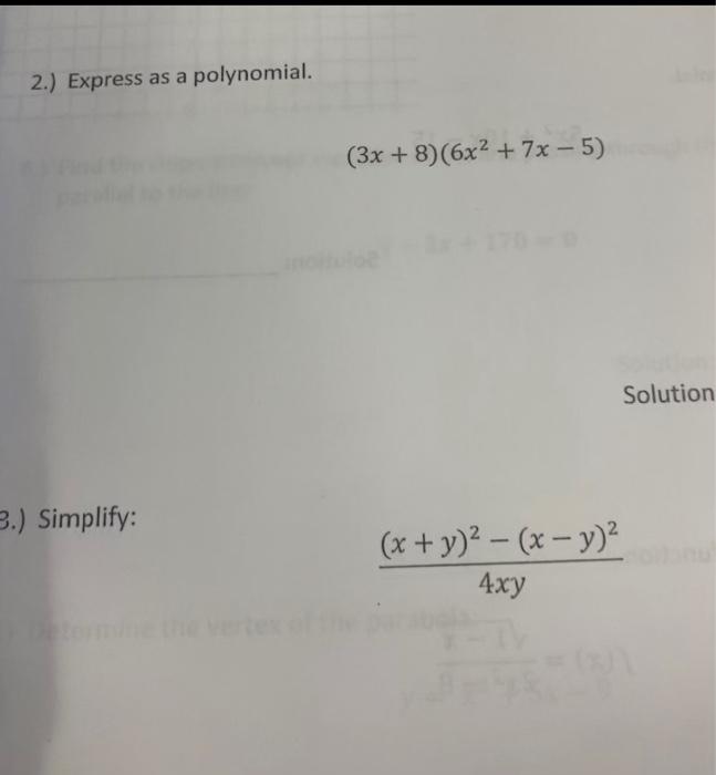 Solved (3a2b7)4(3b2−a7)2 2.) Copress as a polynomial. | Chegg.com